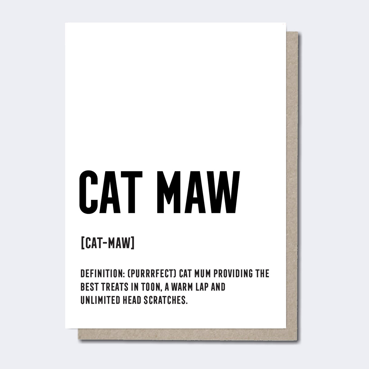 'CAT MAW DEFINITION' SCOTTISH CARD – Gie it Laldy | Scottish Gifts