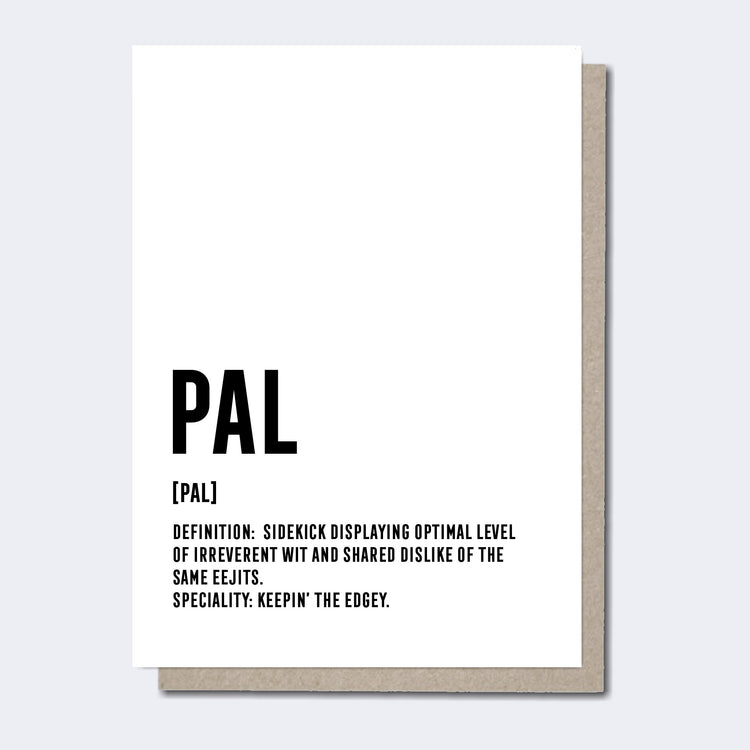 'PAL DEFINITION' SCOTTISH CARD – Gie it Laldy | Scottish Gifts